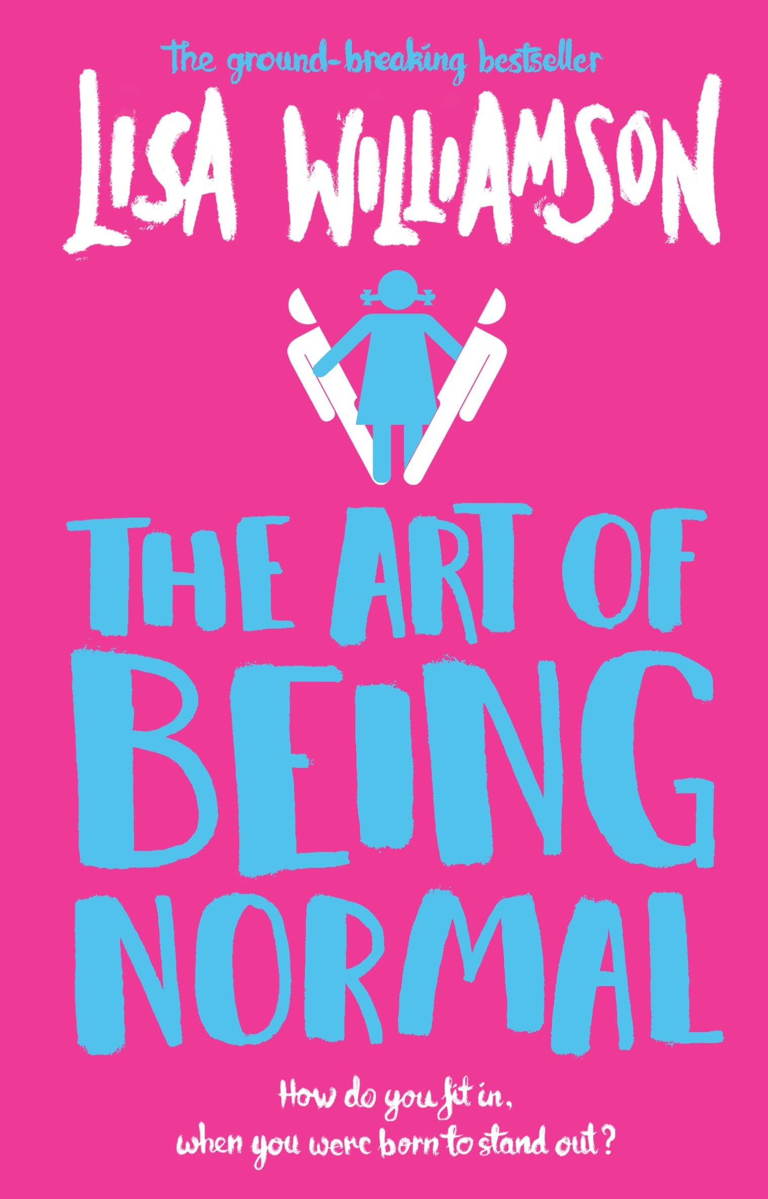 The Art of Being Normal : Williamson, Lisa: Amazon.co.uk: Books