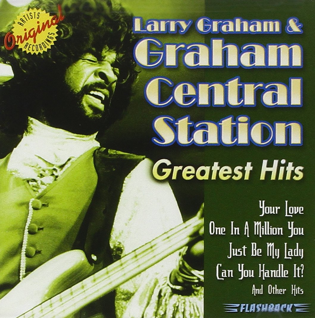 GRAHAM,LARRY - Larry Graham & Graham Central Station Greatest Hits ...