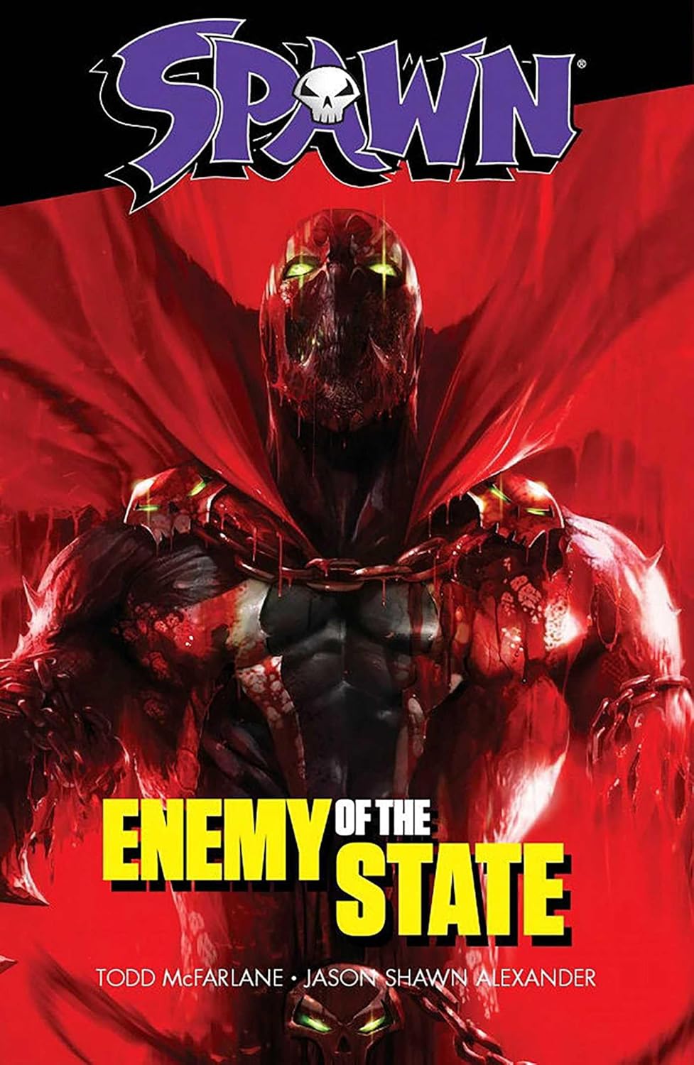 Spawn: Enemy of the State: McFarlane, Todd, Alexander, Jason Shawn ...