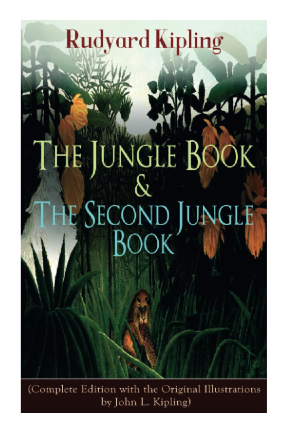 The Jungle Book & The Second Jungle Book: (Complete Edition with the ...