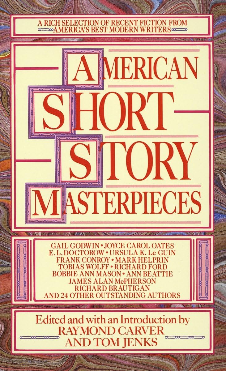 American Short Story Masterpieces: A Rich Selection of Recent Fiction ...