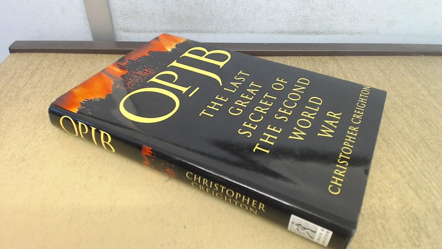 Op. JB: The Last Great Secret of the Second World War: Christopher ...