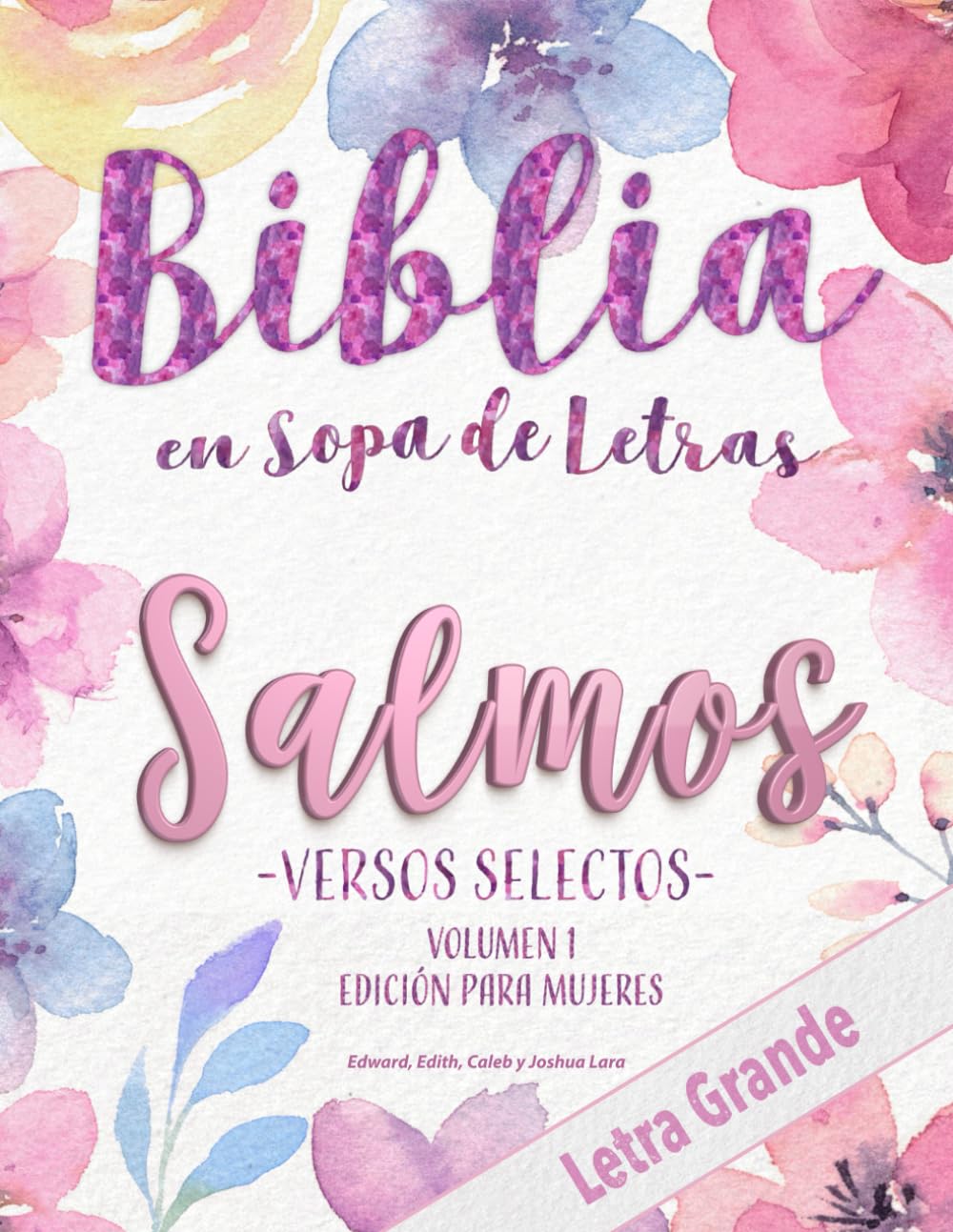 Biblia en Sopa de Letras - SALMOS - VERSOS SELECTOS - VOLUMEN 1 ...
