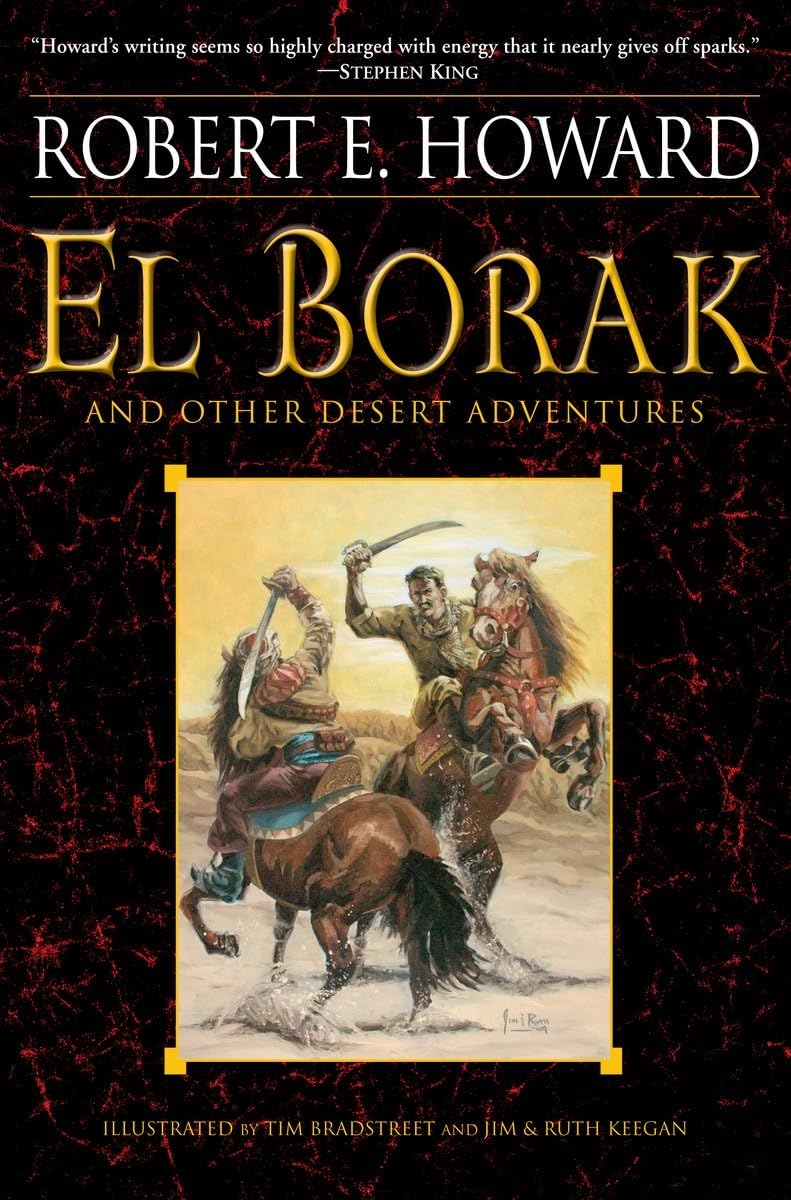 El Borak and Other Desert Adventures : Howard, Robert E.: Amazon.de: Bücher