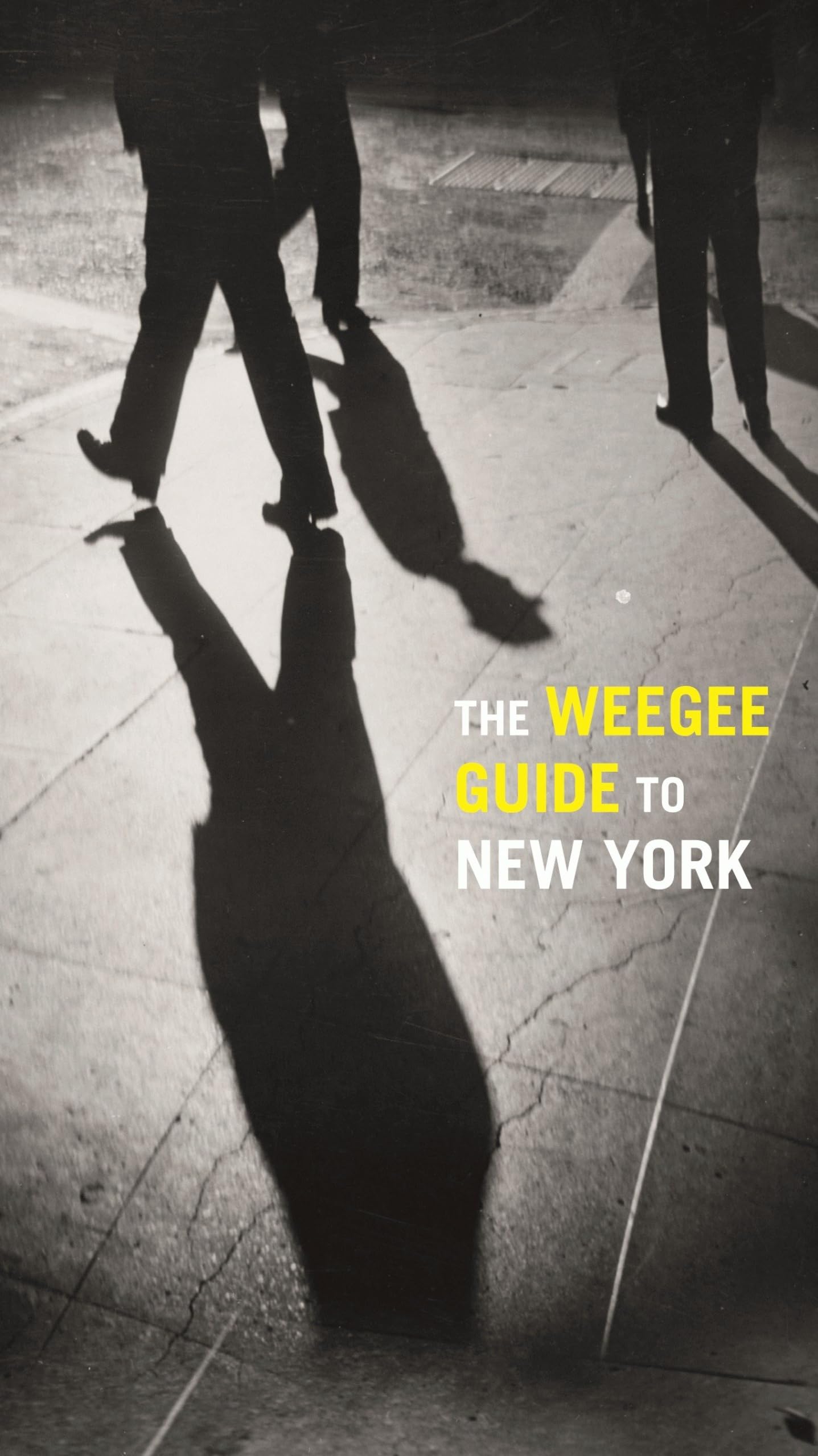 Amazon.com: The Weegee Guide to New York: Roaming the City with its ...