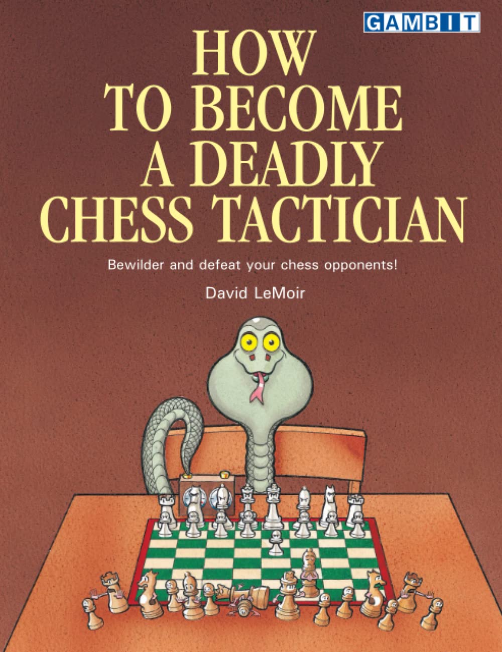 How to Become a Deadly Chess Tactician (How to... Chess Tactics ...