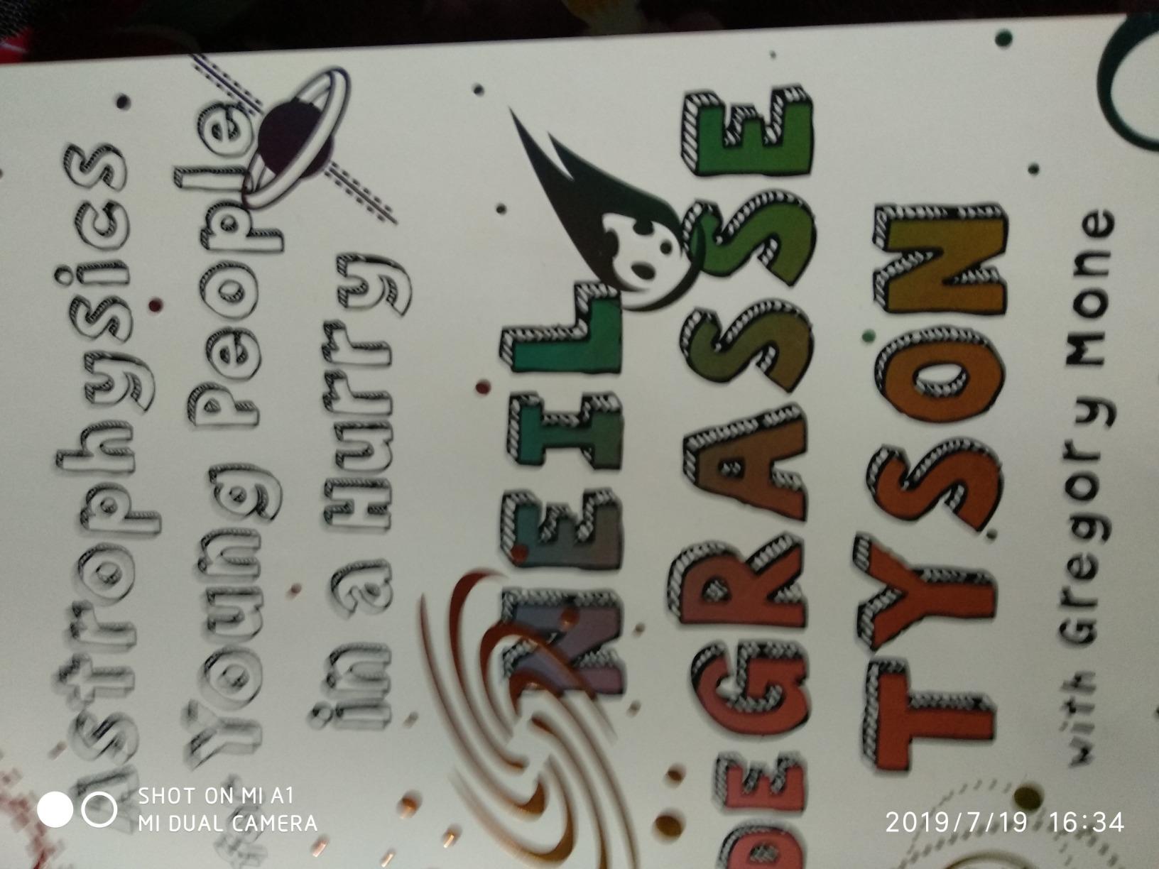 Astrophysics for Young People in a Hurry : Degrasse Tyson, Neil, Mone ...