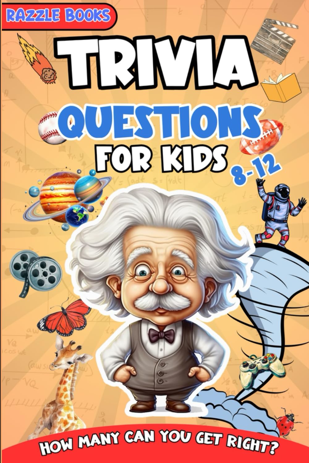 Trivia Questions for Kids 8-12: Brain Game Book for Both Girls and Boys ...