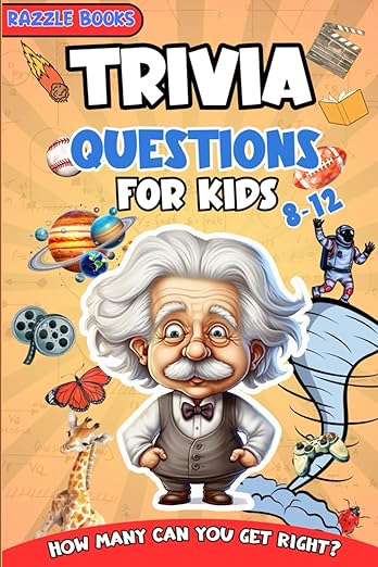 Trivia Questions for Kids 8-12: Brain Game Book for Both Girls and Boys ...
