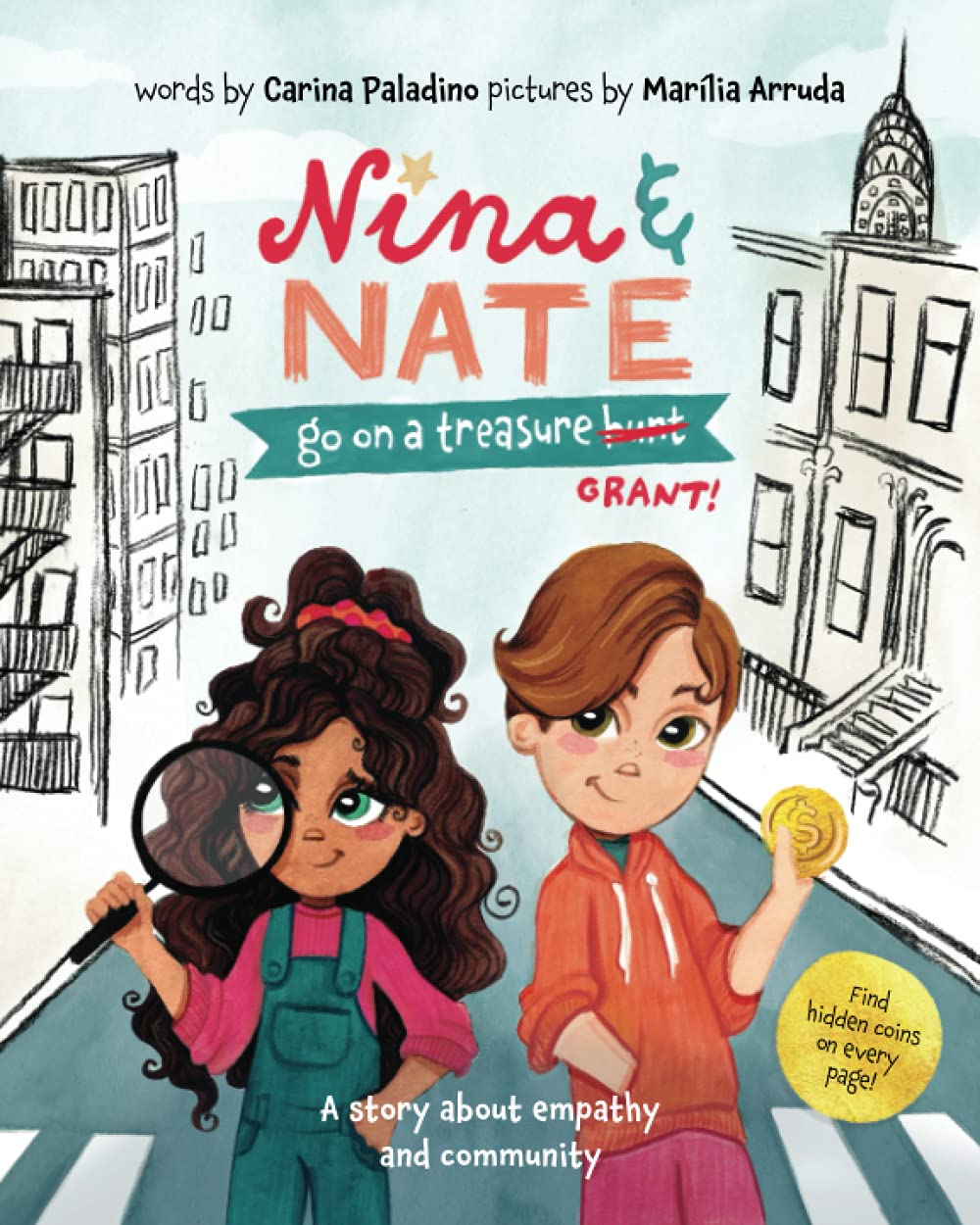 Nina & Nate go on a Treasure Grant: A story about empathy and community ...