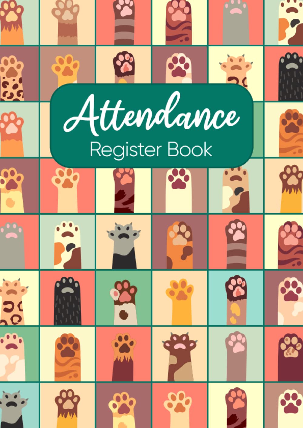 A4 School Class Attendance Register Book: Attendance Record Book with ...