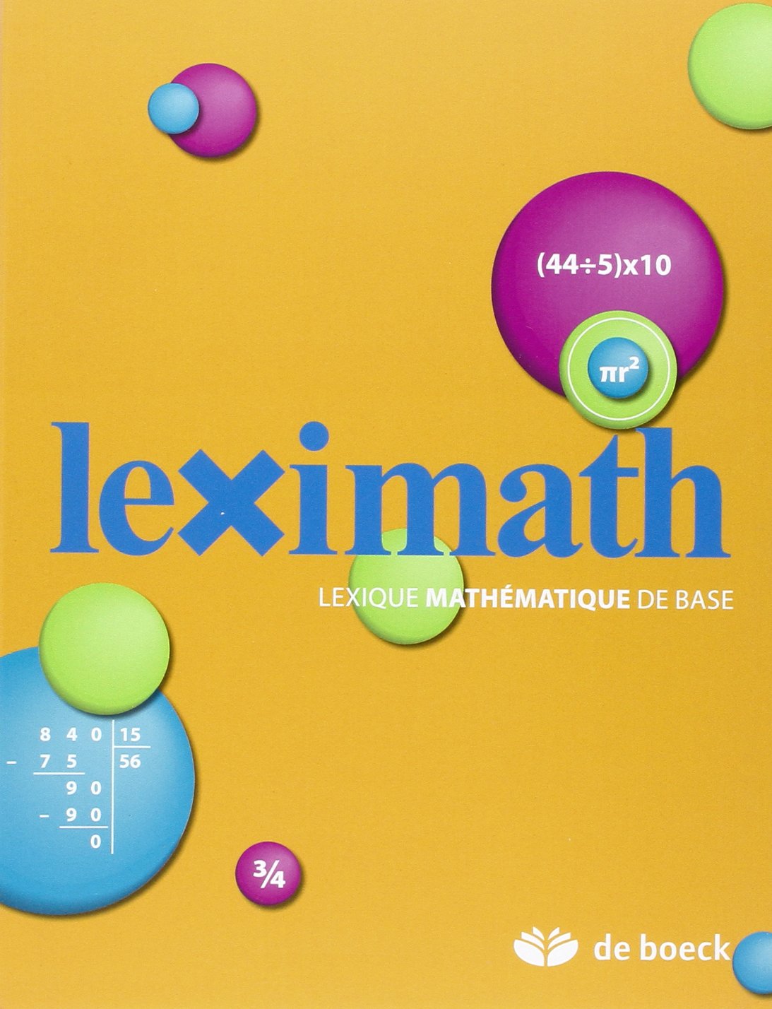 Leximath : lexique mathématique de base : Roegiers, Xavier: Amazon.fr: Livres