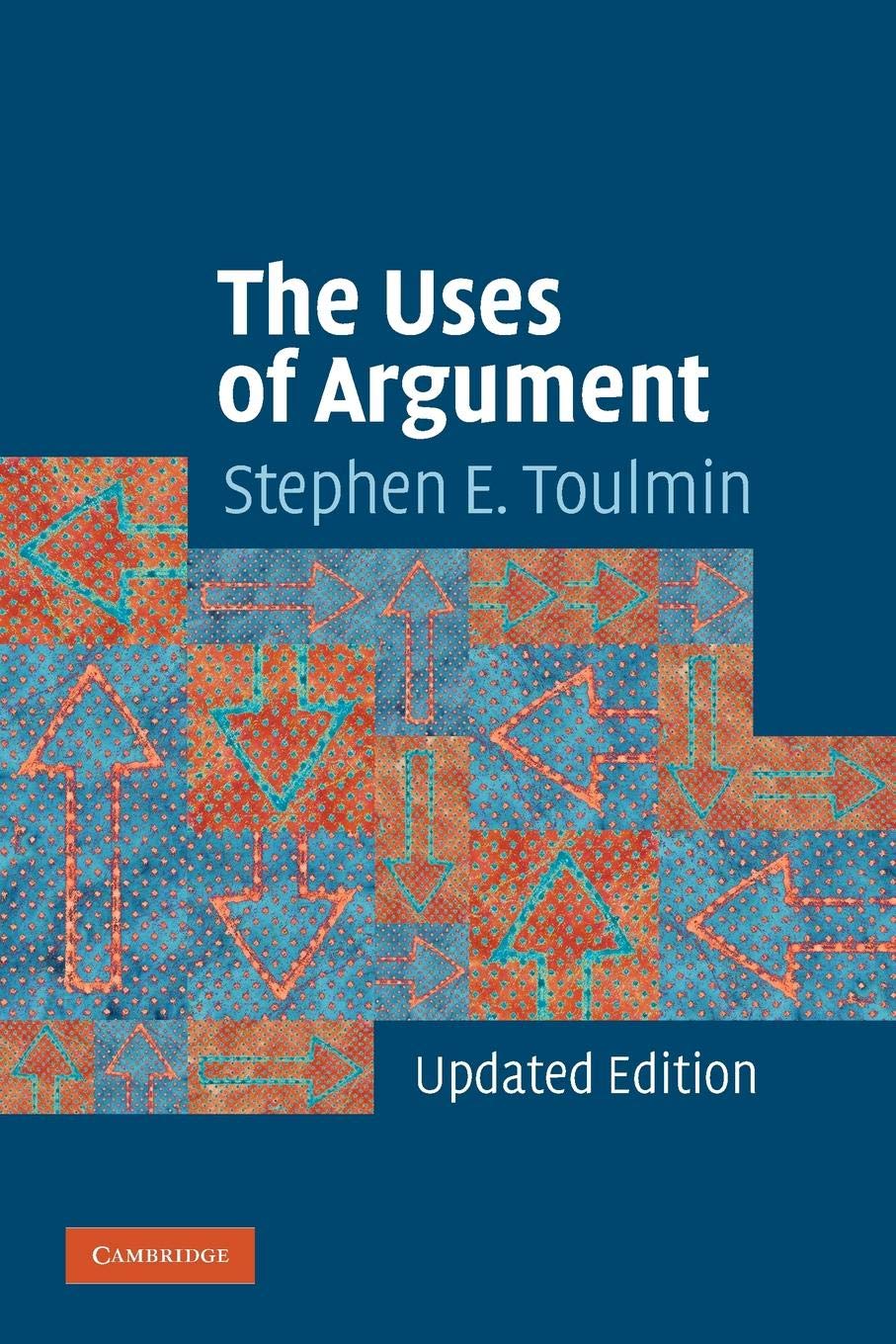 Amazon.com: The Uses of Argument: 9780521534833: Stephen E. Toulmin