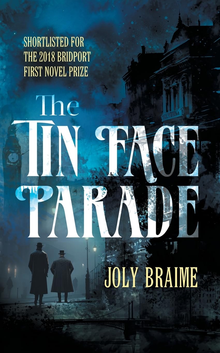 Amazon.com: The Tin Face Parade: 9781739378004: Braime, Joly: Books