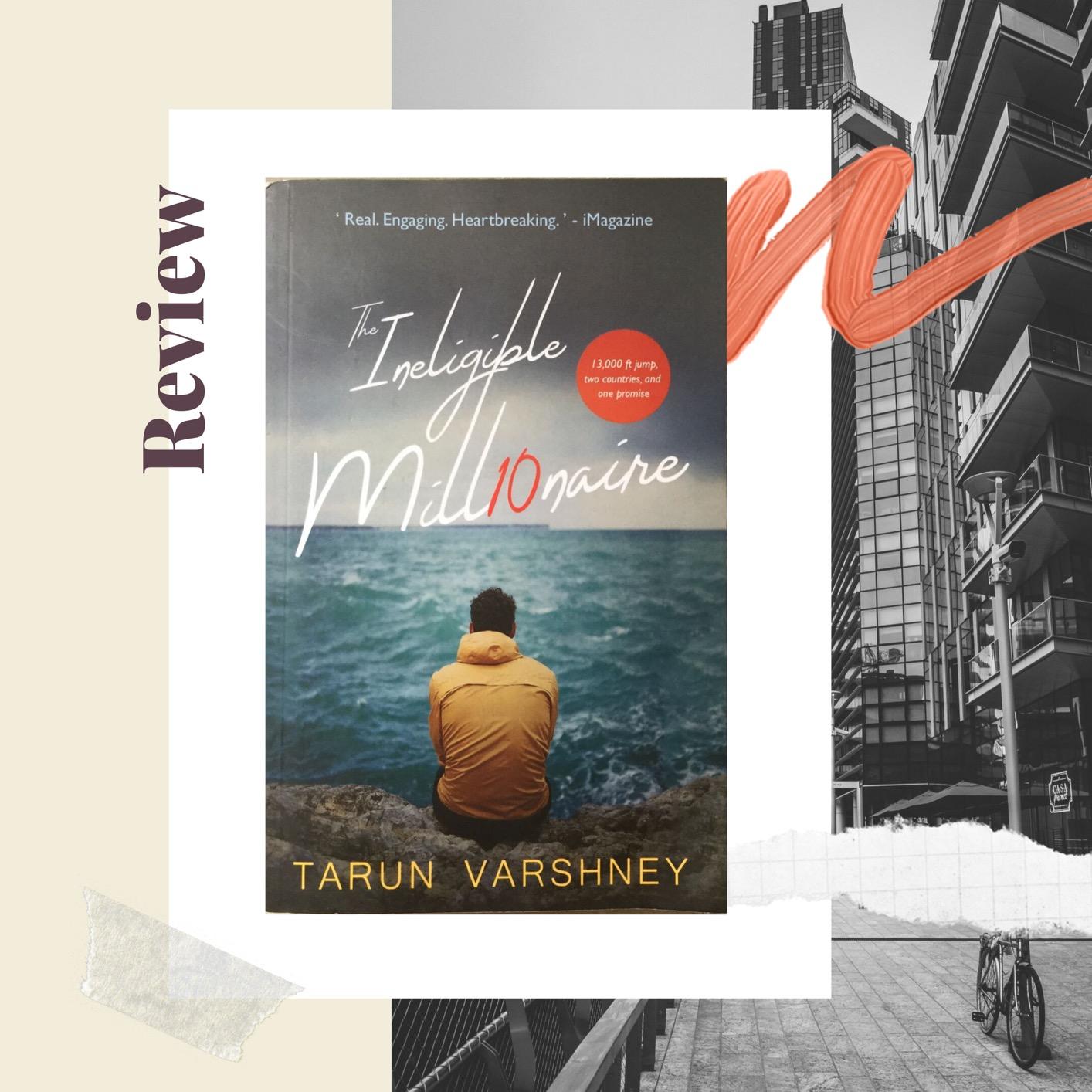 The Ineligible Millionaire eBook : Tarun Varshney: Amazon.in: Kindle Store