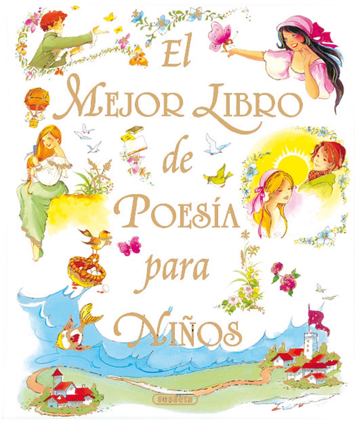 El mejor libro de poesia para ninos / The best book of children poetry ...