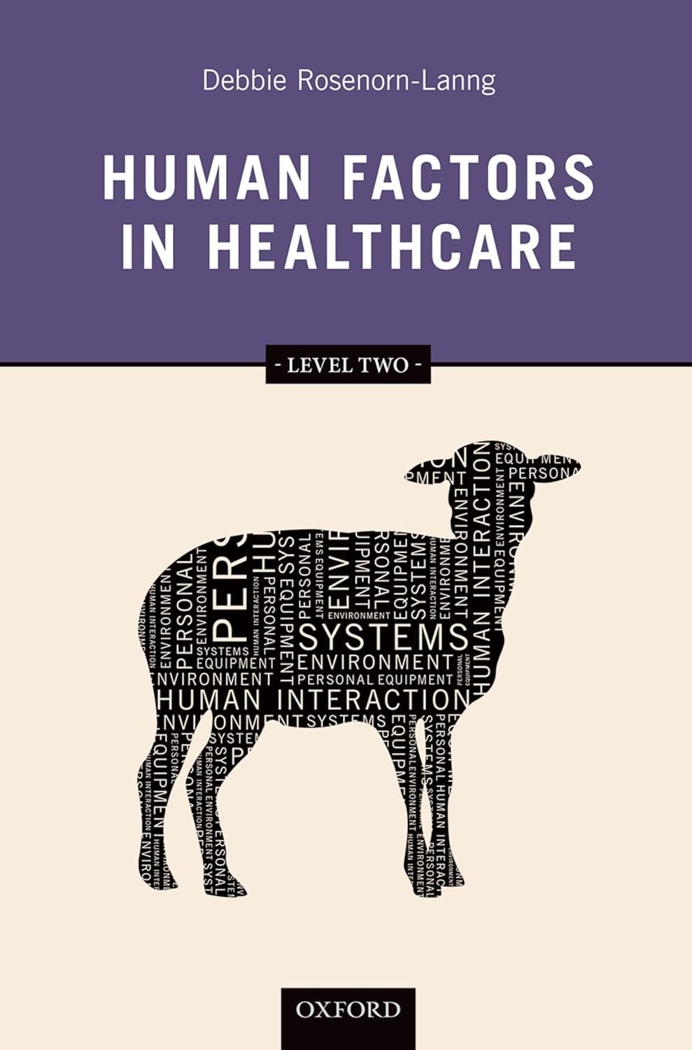 Human Factors in Healthcare: Level Two : Rosenorn-Lanng, Debbie: Amazon ...