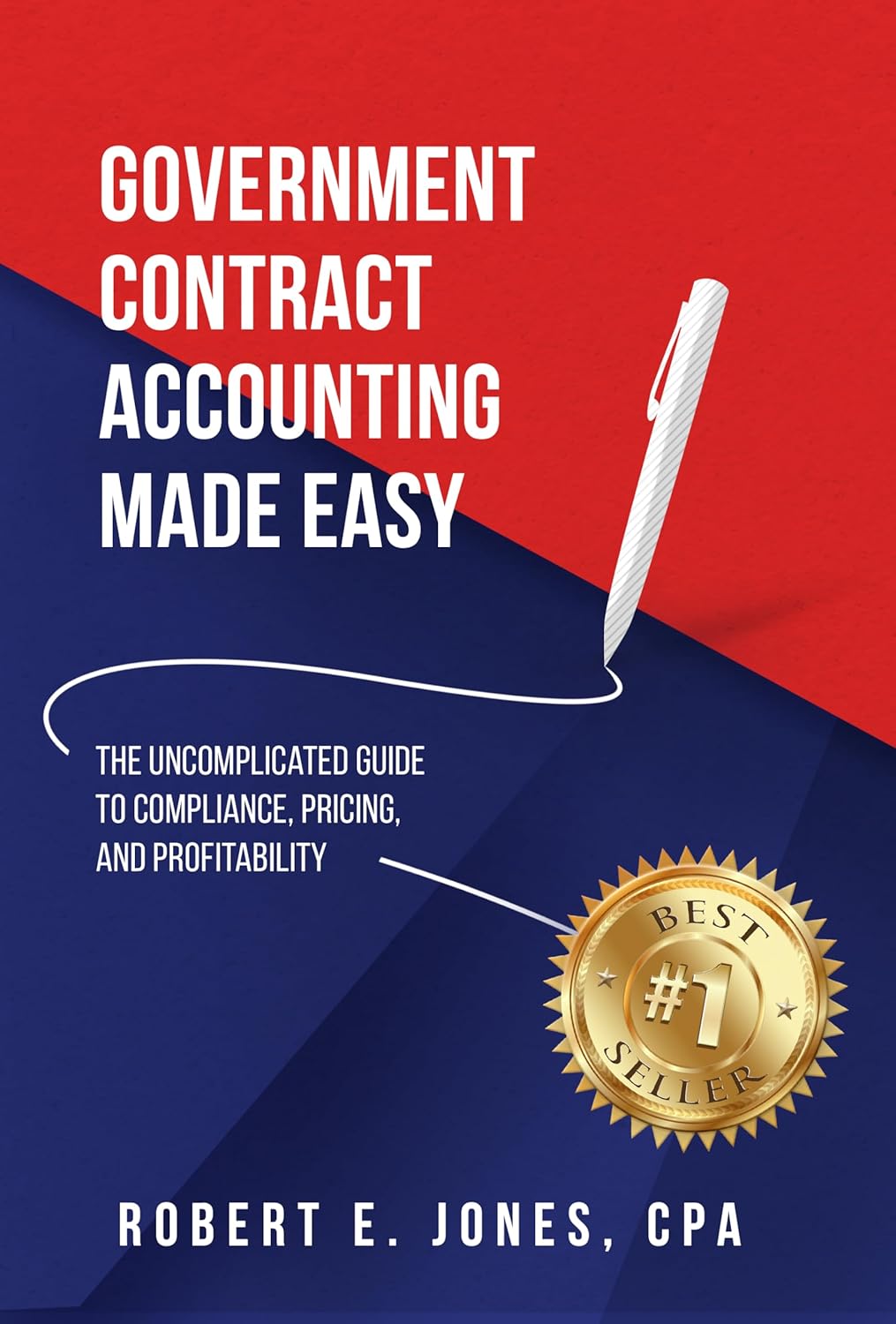 Amazon.com: Government Contract Accounting Made Easy: The Uncomplicated ...