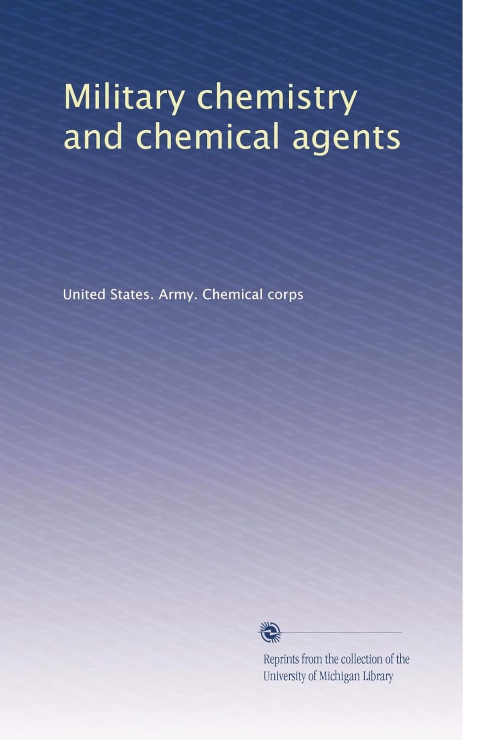 Amazon.co.jp: Military chemistry and chemical agents : United States ...