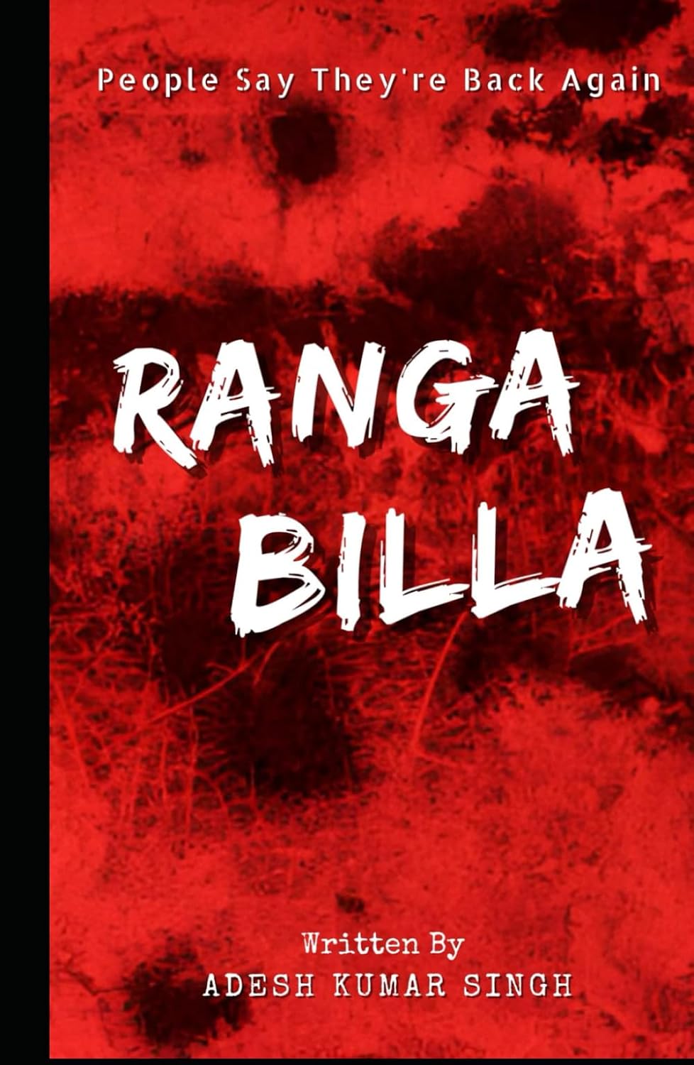RANGA BILLA: SINGH, ADESH KUMAR: 9798328391122: Amazon.com: Books