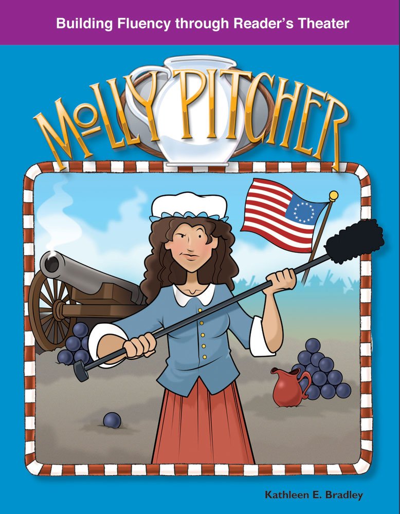 Molly Pitcher ebook (Building Fluency through Reader's Theater ...