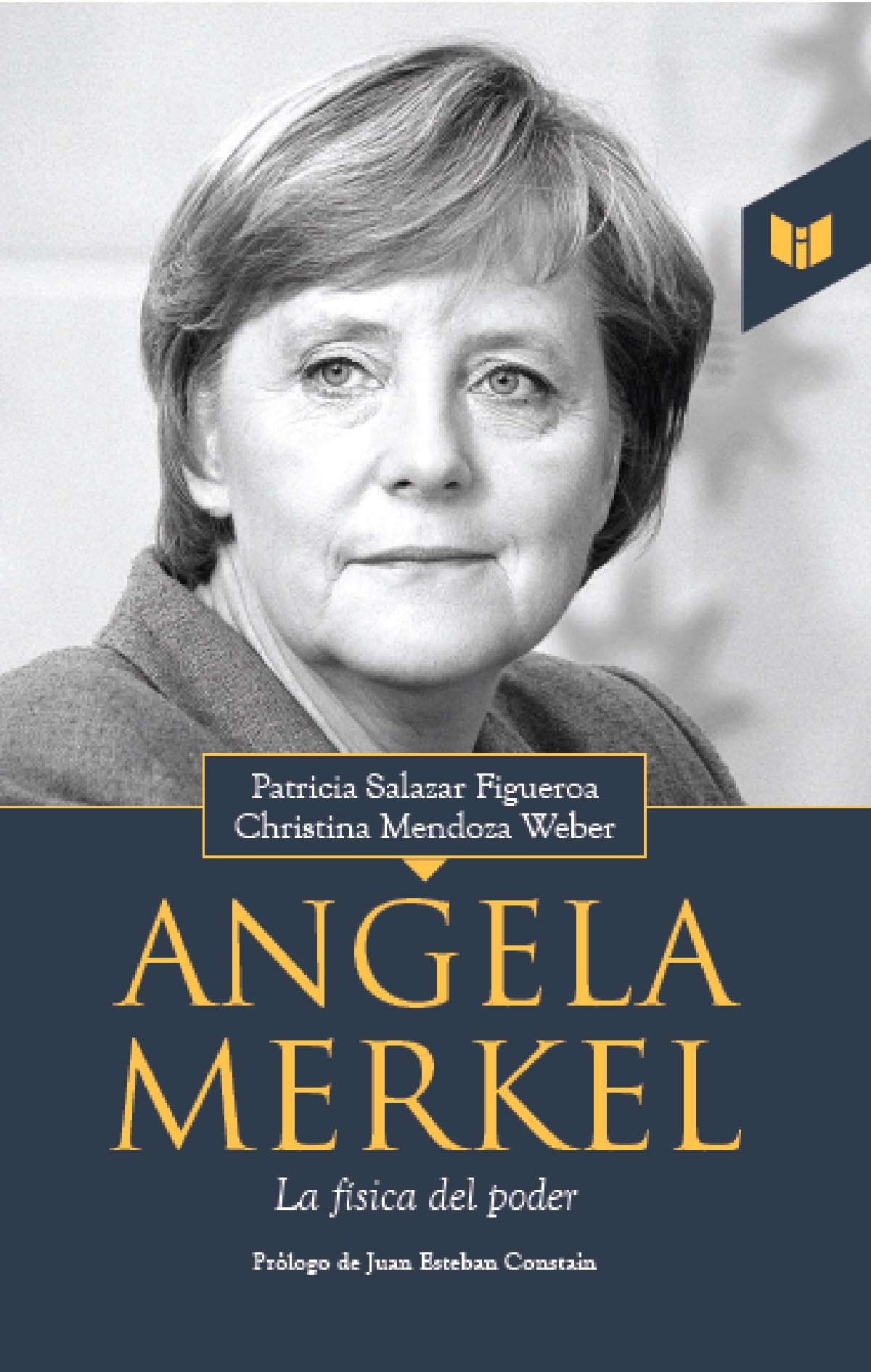 Amazon.com: Angela Merkel la Fisica del Poder: 9789587578775: MENDOZA ...