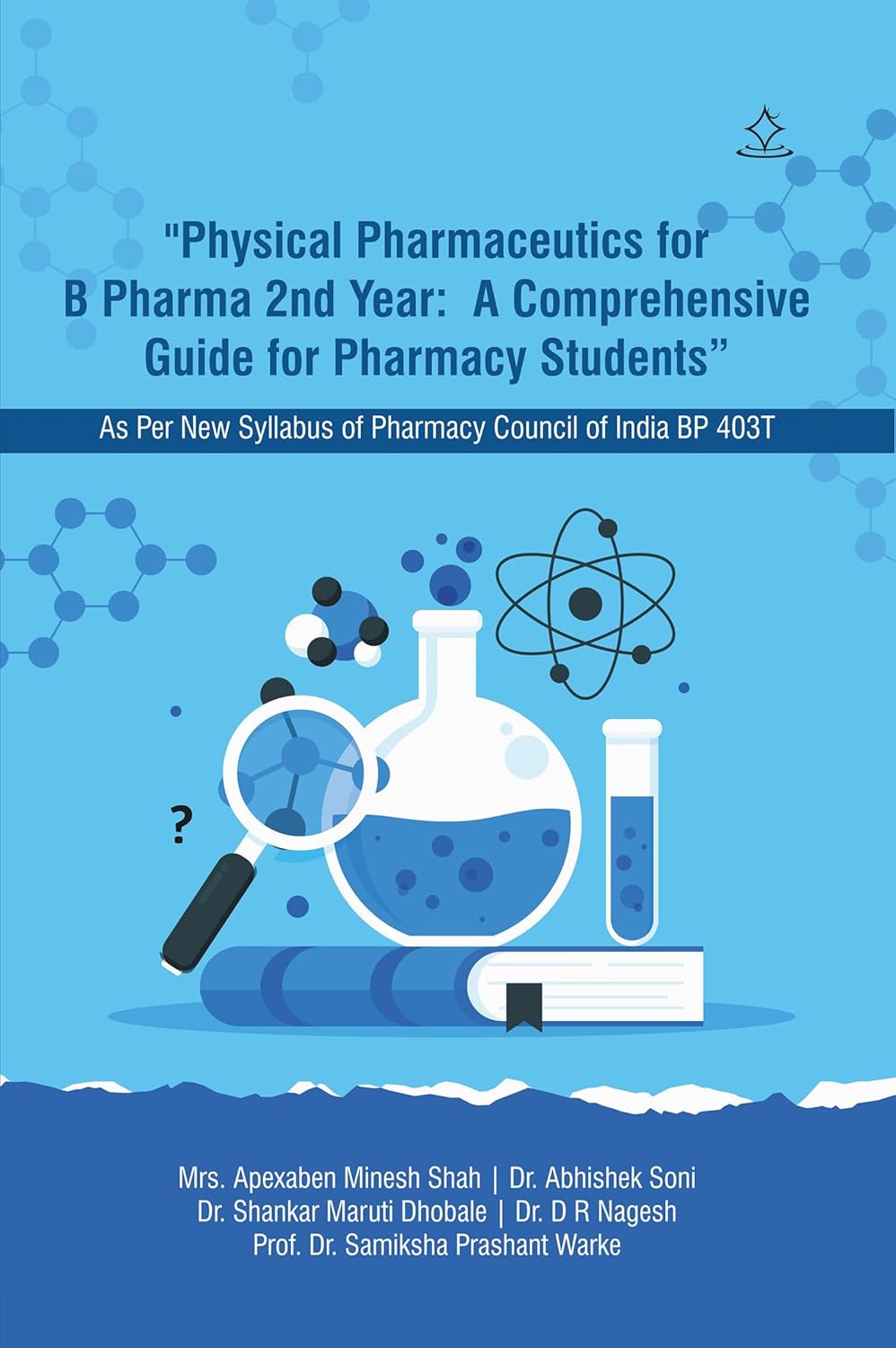 Buy "Physical Pharmaceutics for B Pharma 2nd Year: A Comprehensive ...