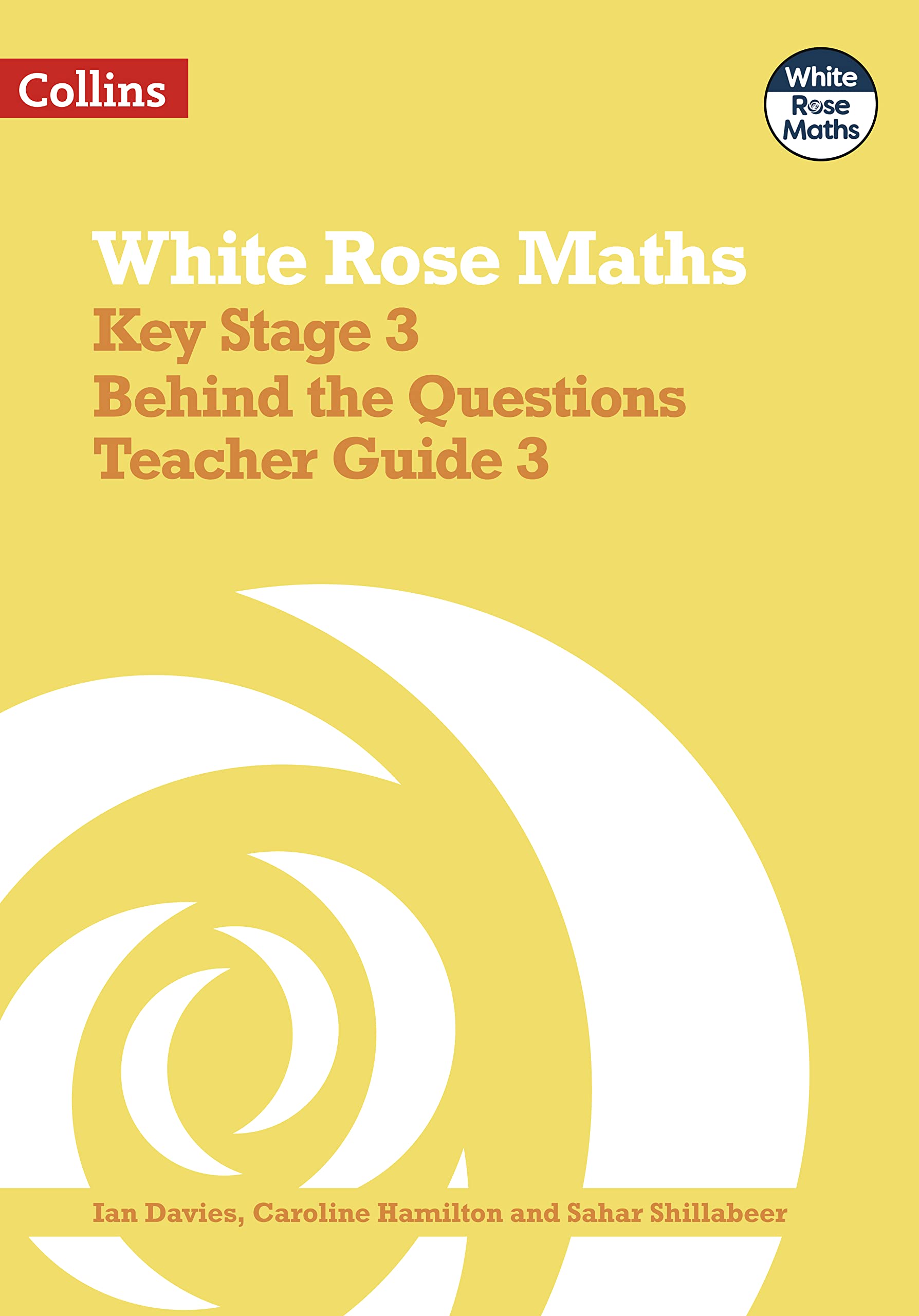 Key Stage 3 Maths Behind The Questions Teacher Guide 3 White Rose key-stage-3-maths-behind-the-questions-teacher-guide-3-white-rose