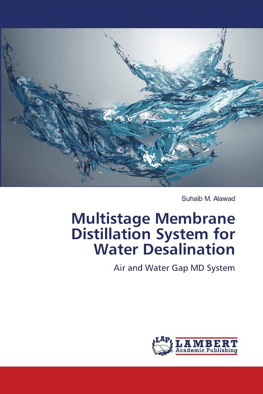 Multistage Membrane Distillation System For Water Desalination Air And ...
