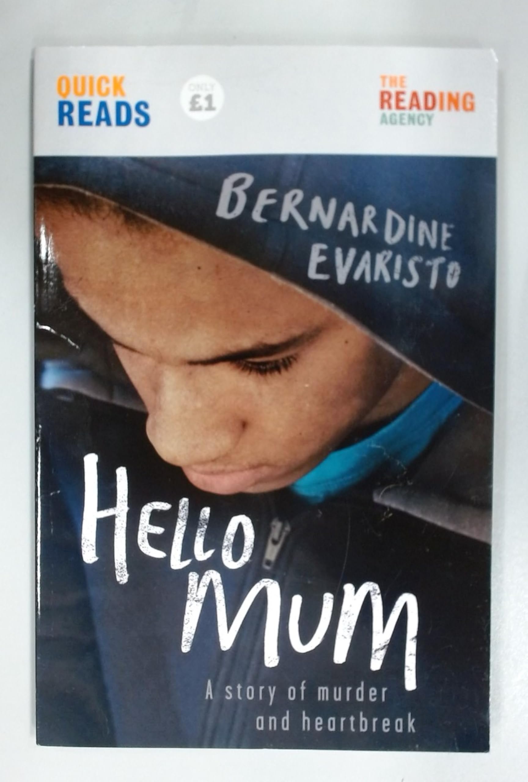 Hello Mum: From the Booker prize-winning author of Girl, Woman, Other ...