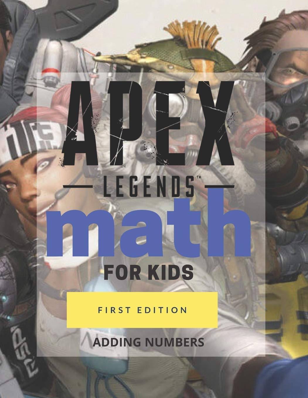 Apex Legends Math For Kids Adding Numbers Homeschooling Activity Book ...