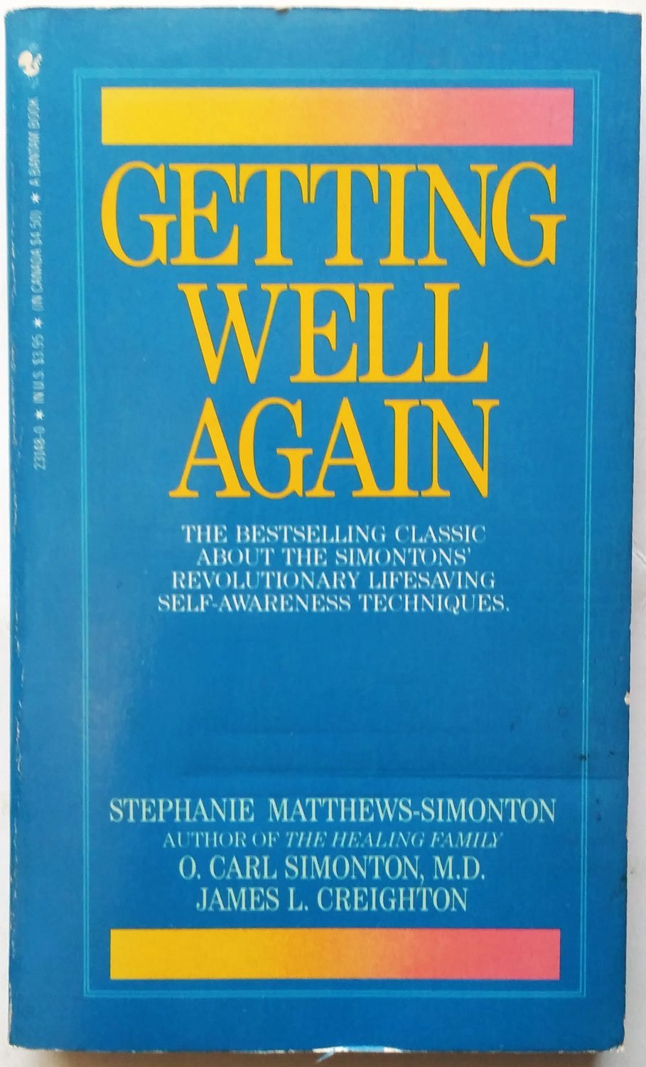 Amazon.com: Getting Well Again: 9780553231489: O Carl Simonton: Books