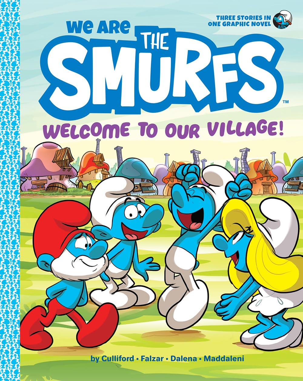 We Are the Smurfs: Welcome to Our Village! (We Are the Smurfs Book 1 ...