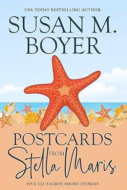 Postcards From Stella Maris: Five Liz Talbot Short Stories - Kindle ...