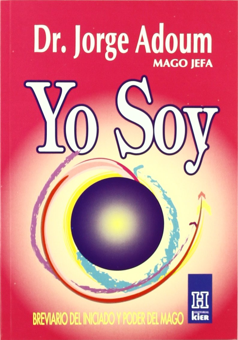 Amazon | Yo Soy / I Am: Breviario del iniciado y poder del mago / Brief ...