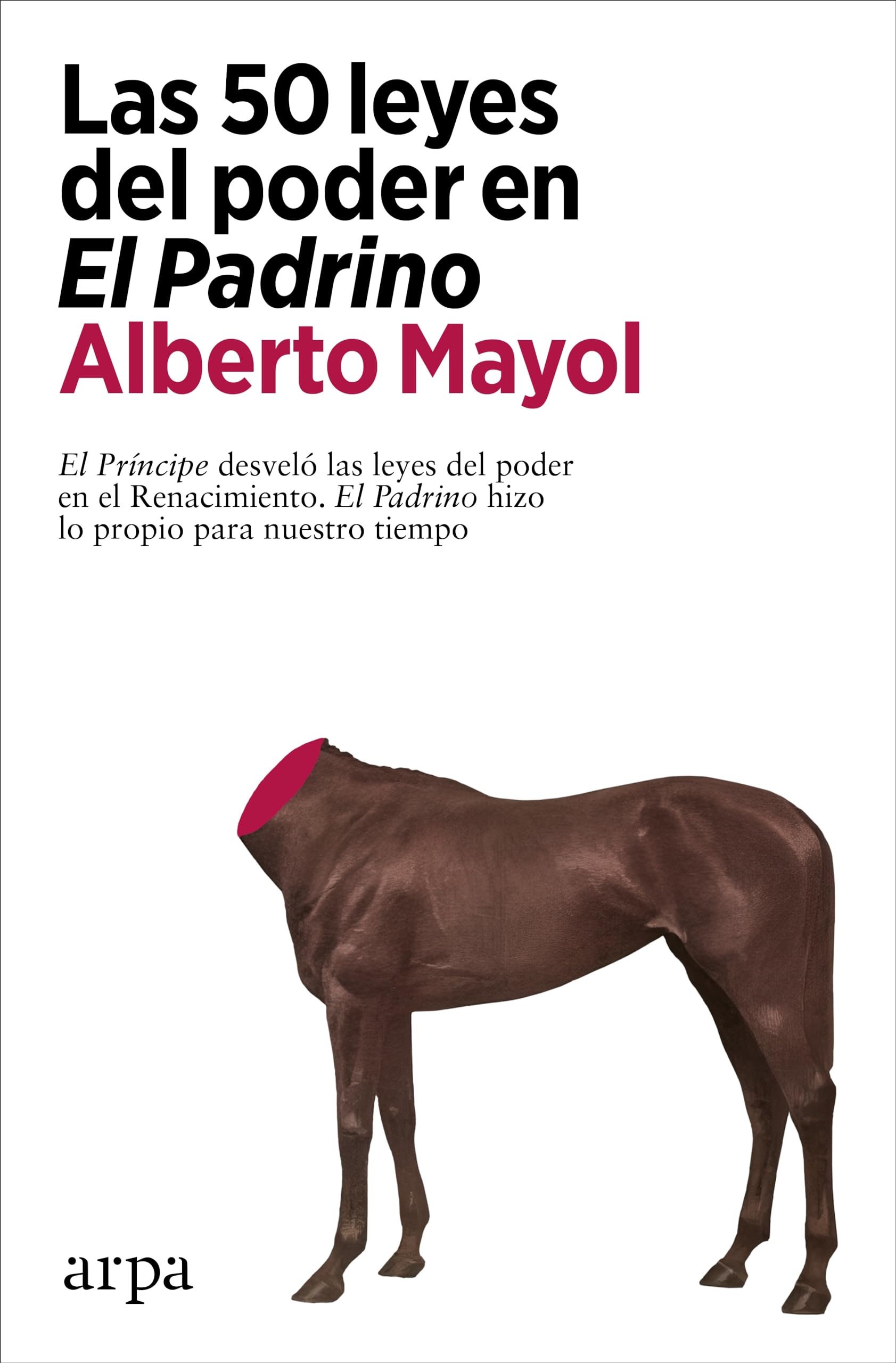 Amazon.com: Las 50 leyes del poder en El Padrino: 9788418741289: Mayol ...