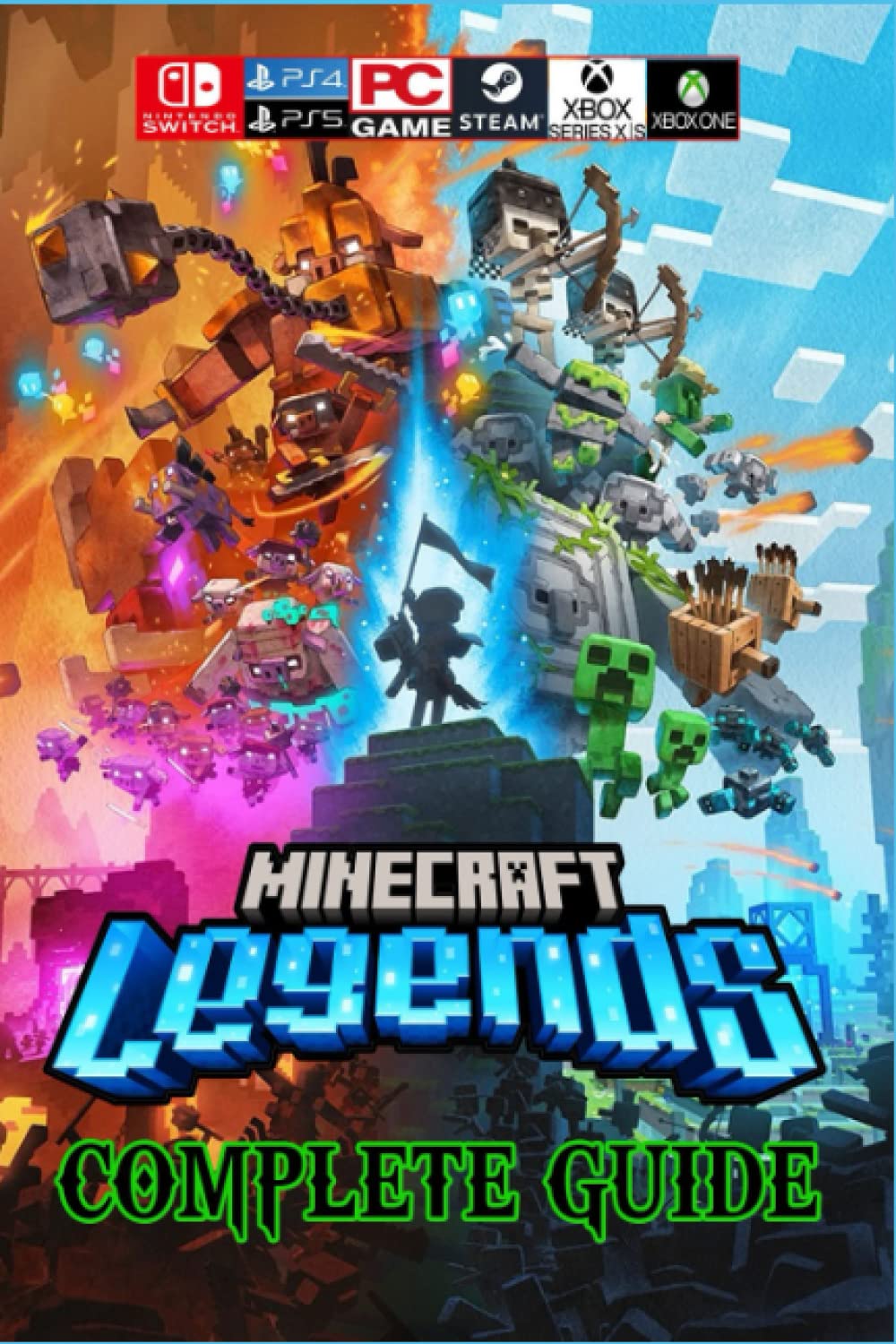 Minecraft Legends Complete Guide : Best Tips , Tricks and Strategies ...