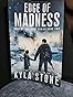 Edge of Madness: A Post-Apocalyptic EMP Survival Thriller (Edge of Collapse Book 2) - Kindle ...