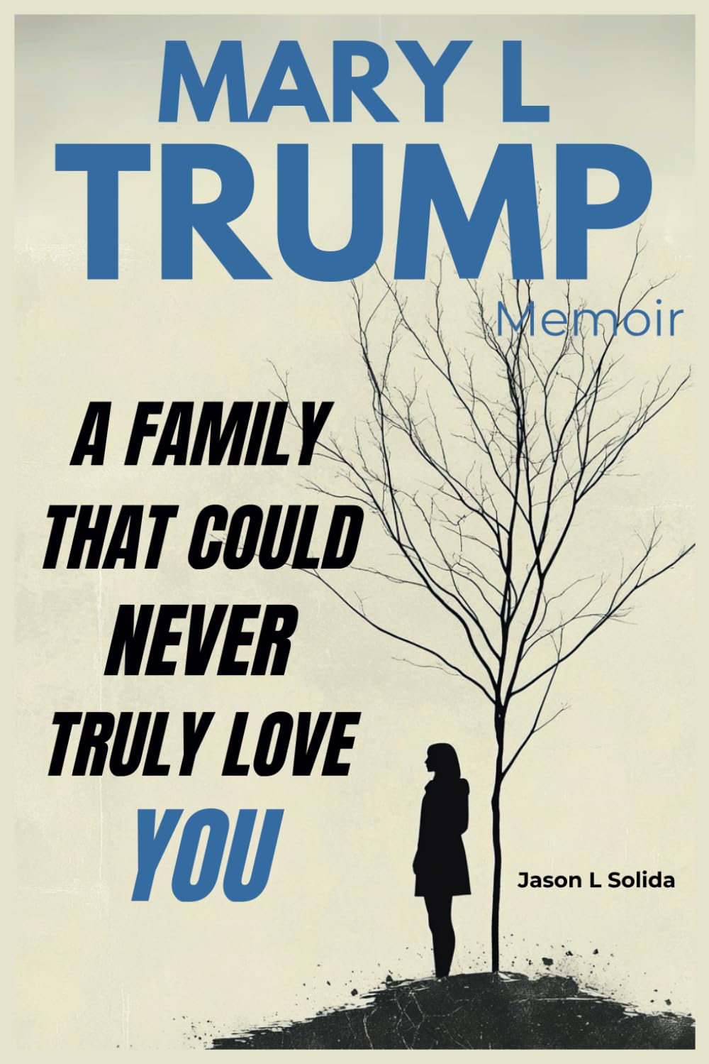Amazon.com: Mary L Trump Memoir: A Family That Could Never Truly Love ...