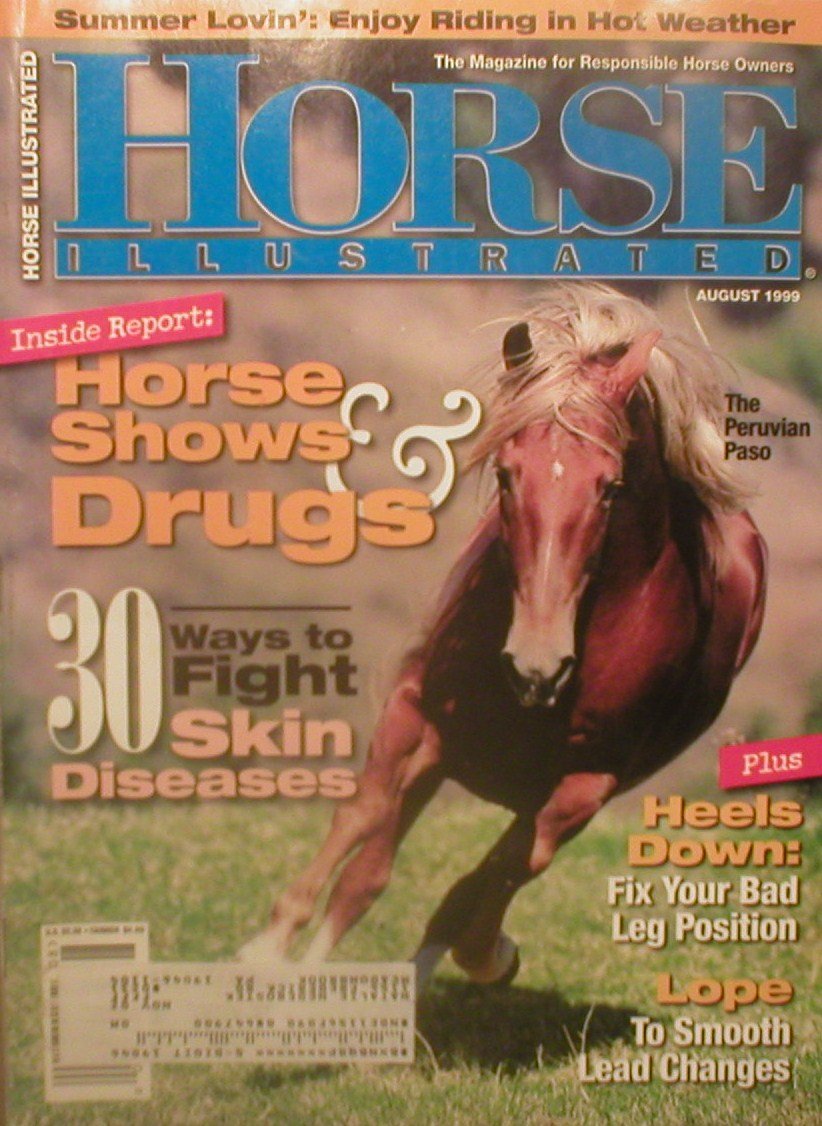 Horse Illustrated Magazine August 1999 (Single Back Isse): Horse ...