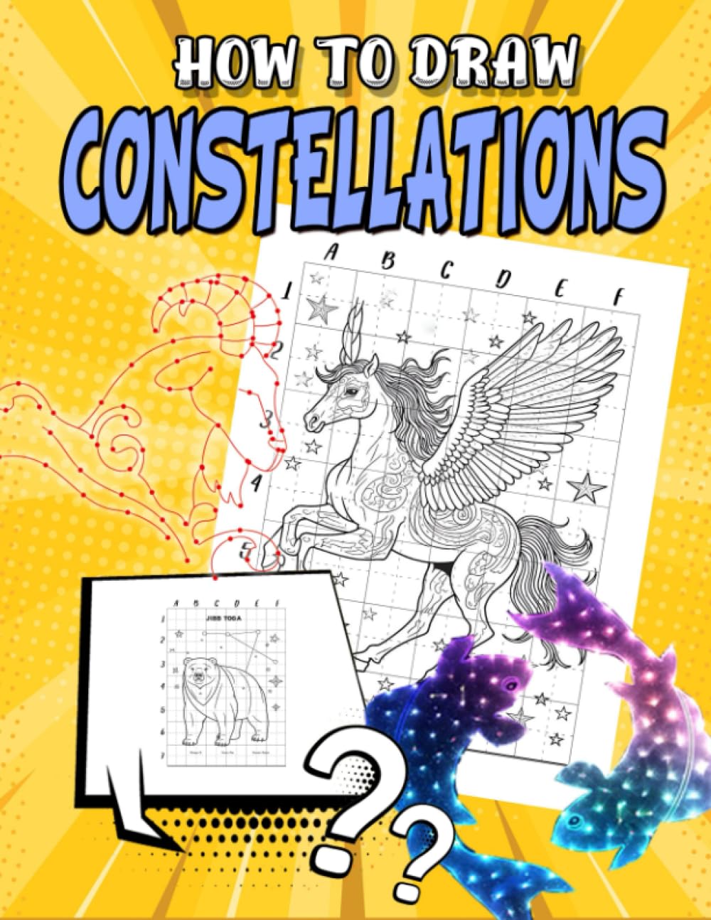 How To Draw Constellations: Discover the Magic of the Night Sky - Learn ...