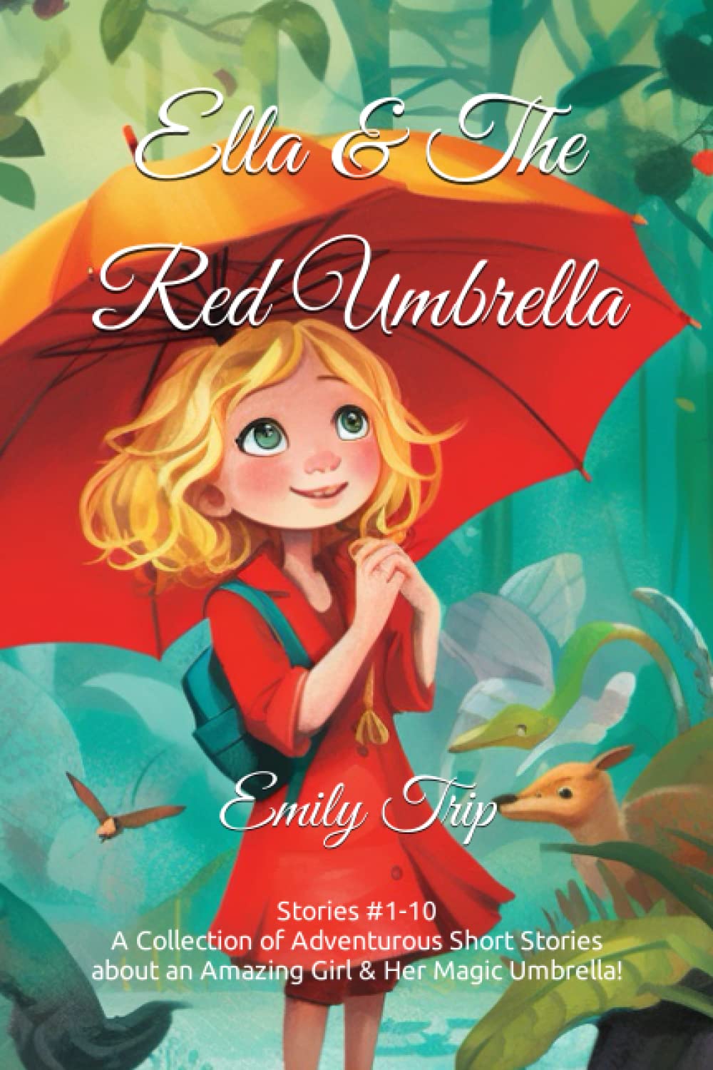 Amazon.com: Ella & The Red Umbrella: Stories #1-10 - A Collection of ...