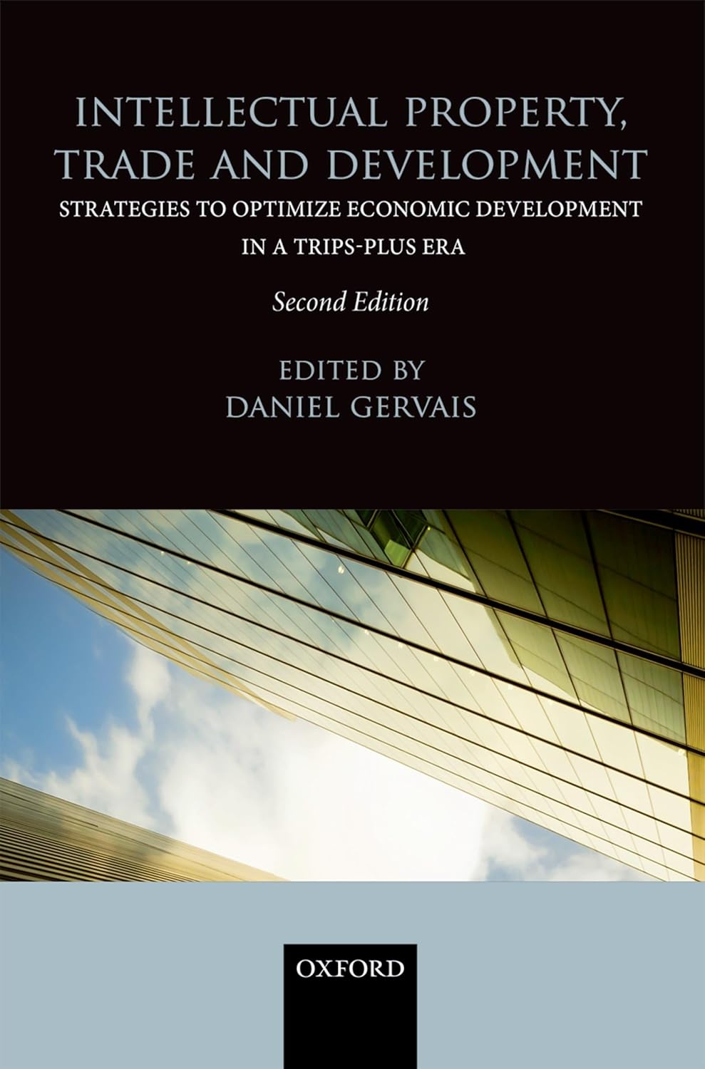 Amazon.com: Intellectual Property, Trade and Development: 9780199684700 ...
