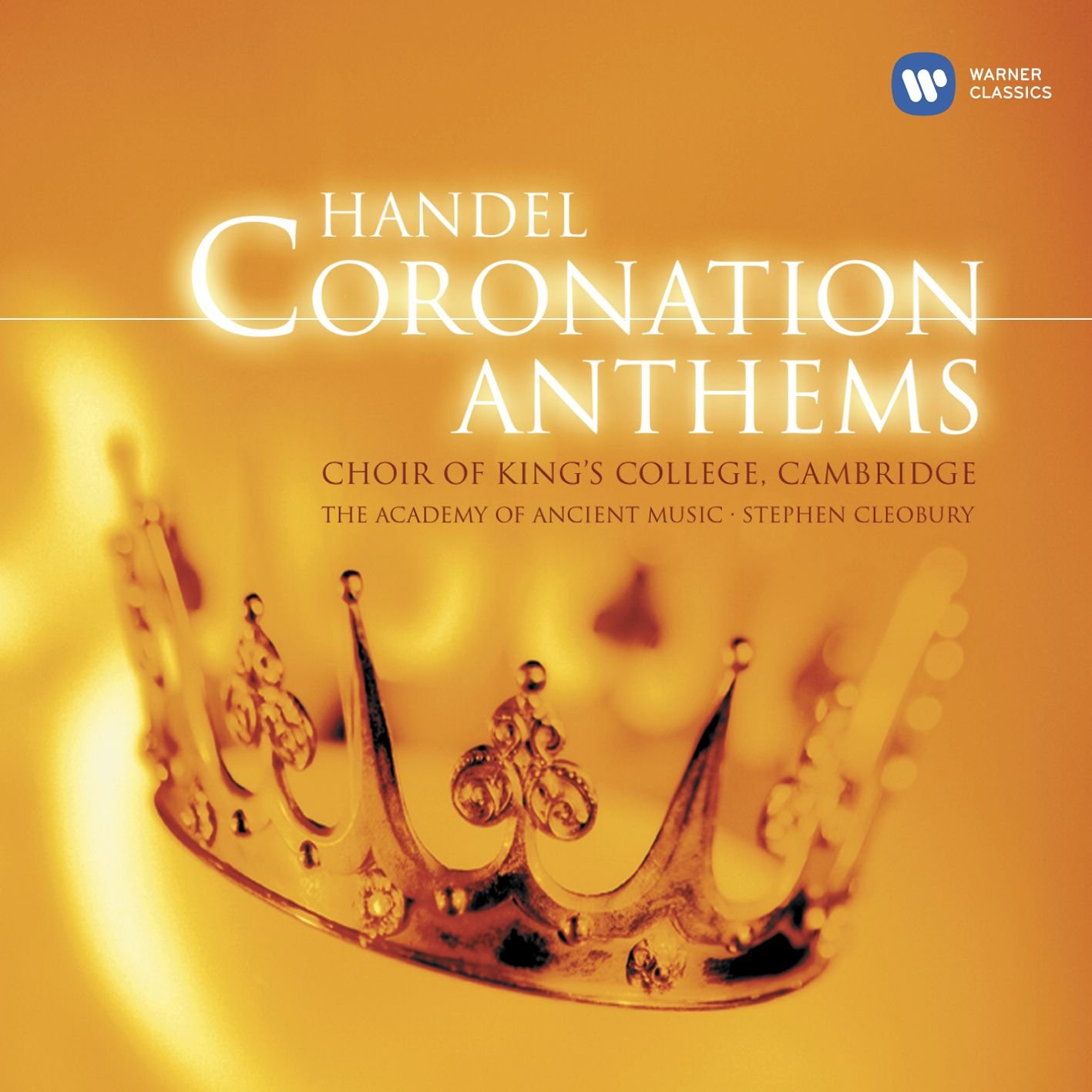 Choir of King's College, Cambridge/Stephen Cleobury - Handel Coronation ...
