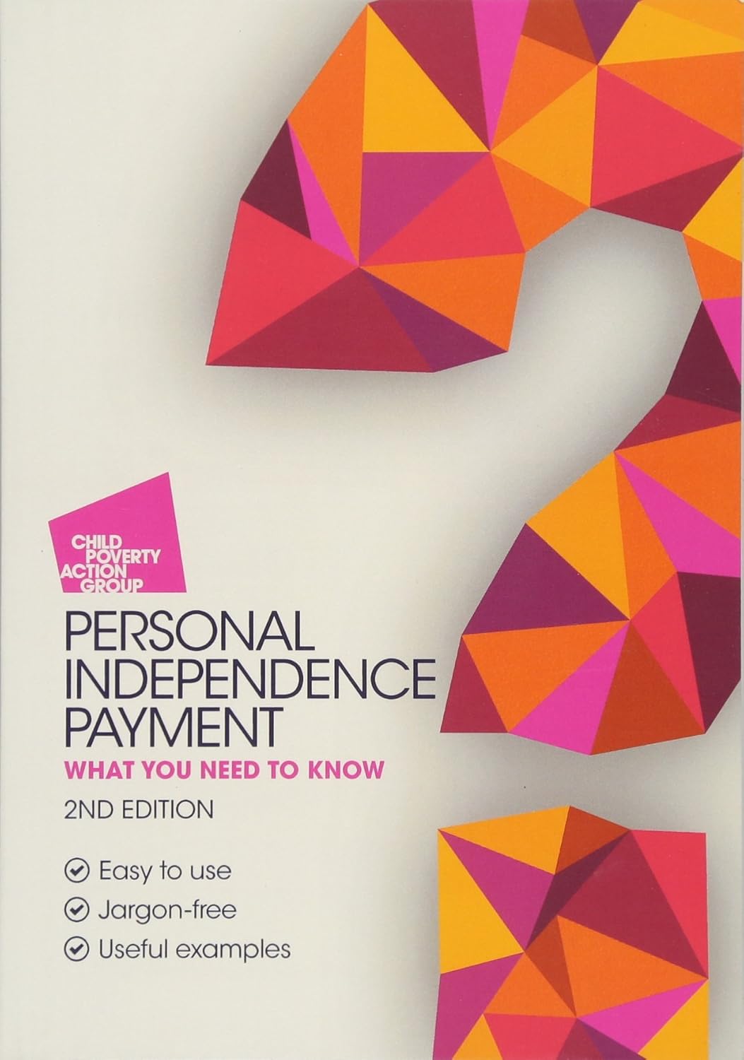 Personal Independence Payment Child Poverty Action Group personal-independence-payment-child-poverty-action-group