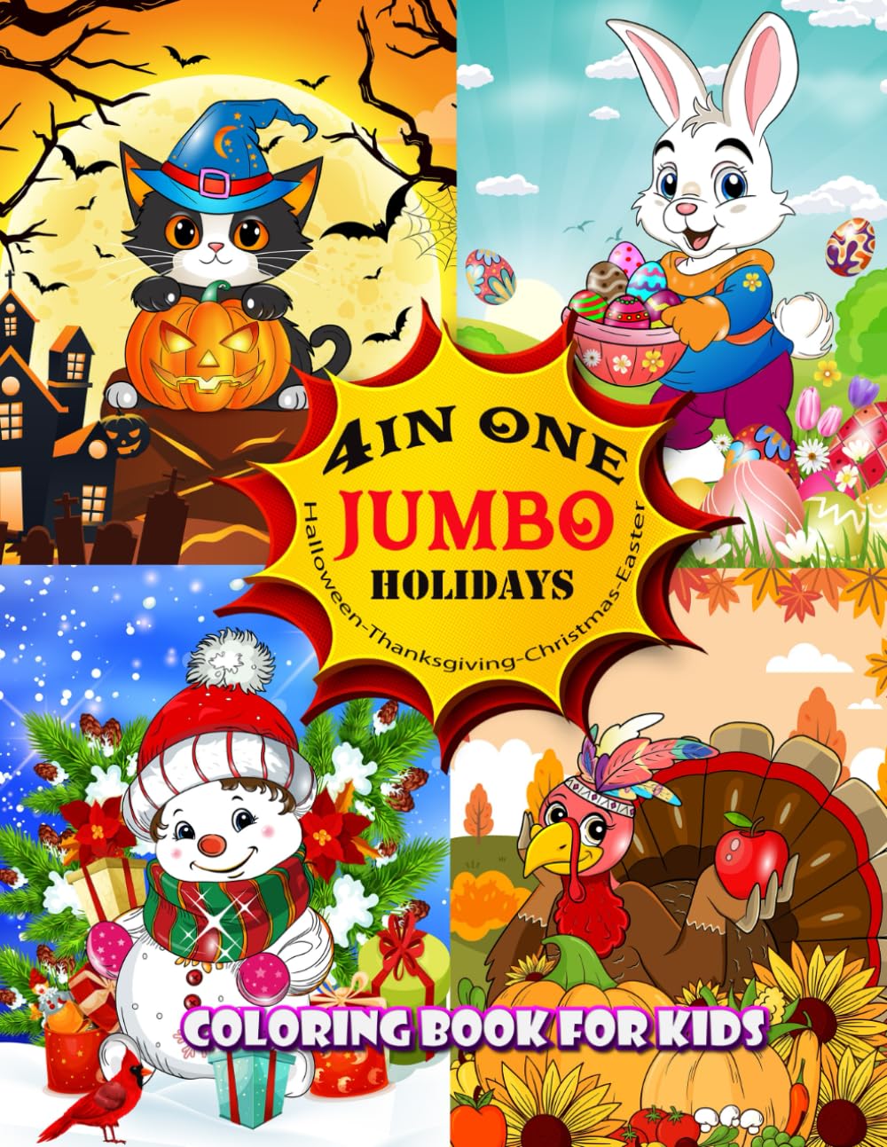 4 IN ONE JUMBO HOLIDAYS COLORING BOOK FOR KIDS: Happy Halloween ...