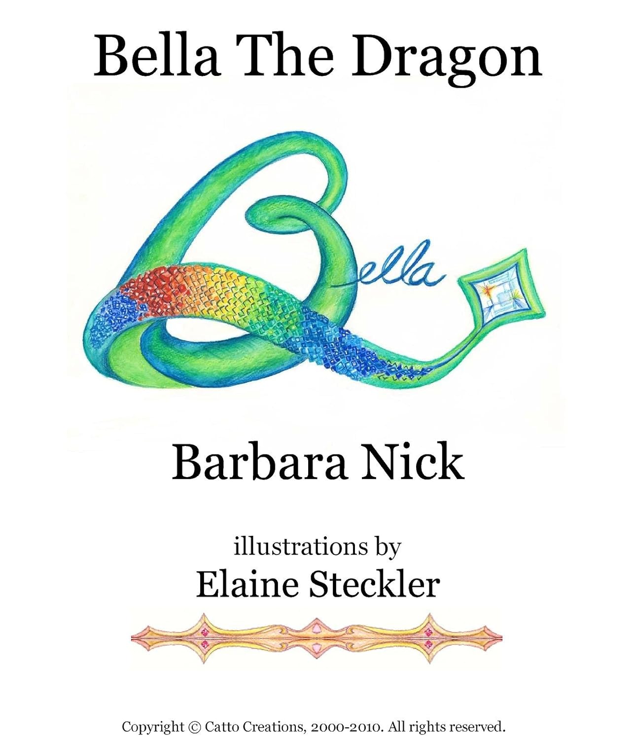 Amazon.com: Bella The Dragon eBook : Nick, Barbara, Steckler, Elaine ...