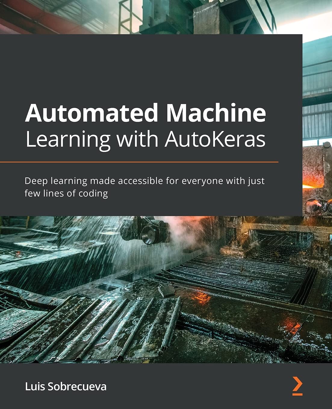 Automated Machine Learning with AutoKeras: Deep learning made ...