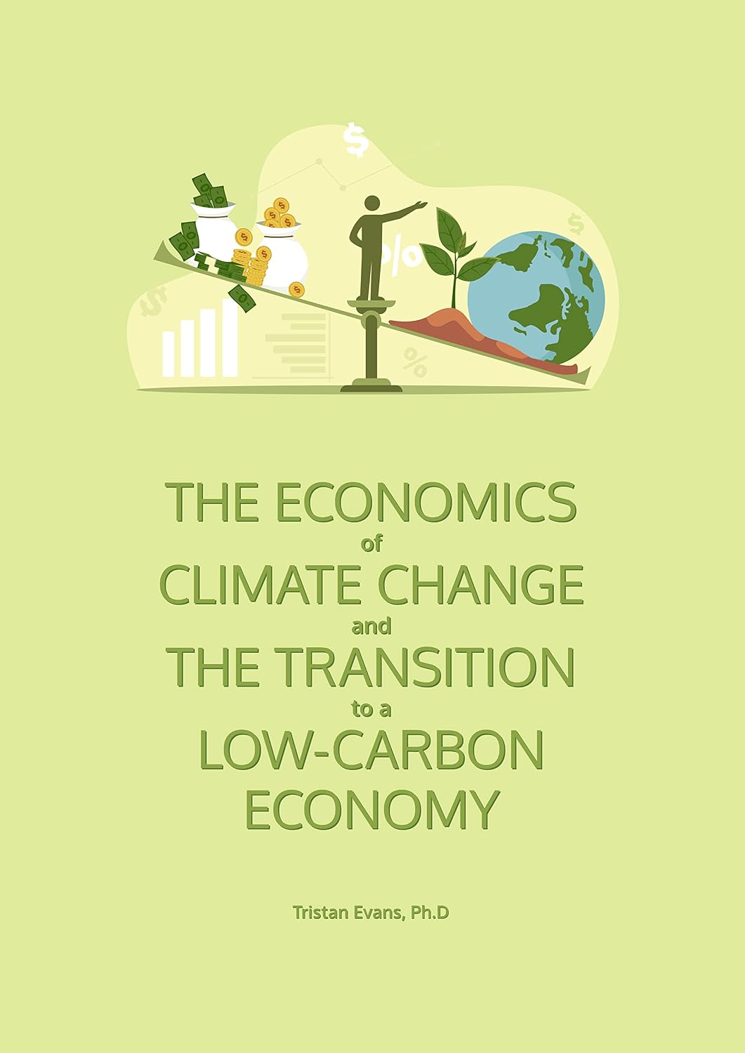 Amazon.com: The economics of climate change and the transition to a low ...