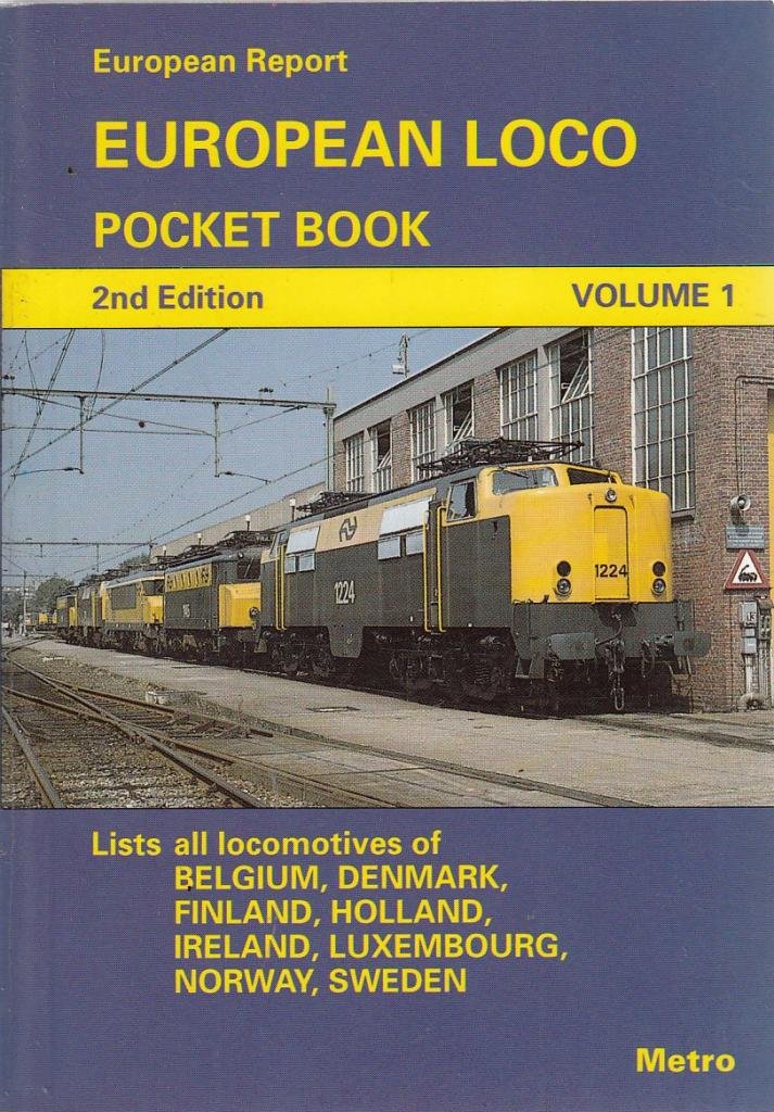 European Loco Pocket Book: v. 1: 'Neil Webster, European Report ...